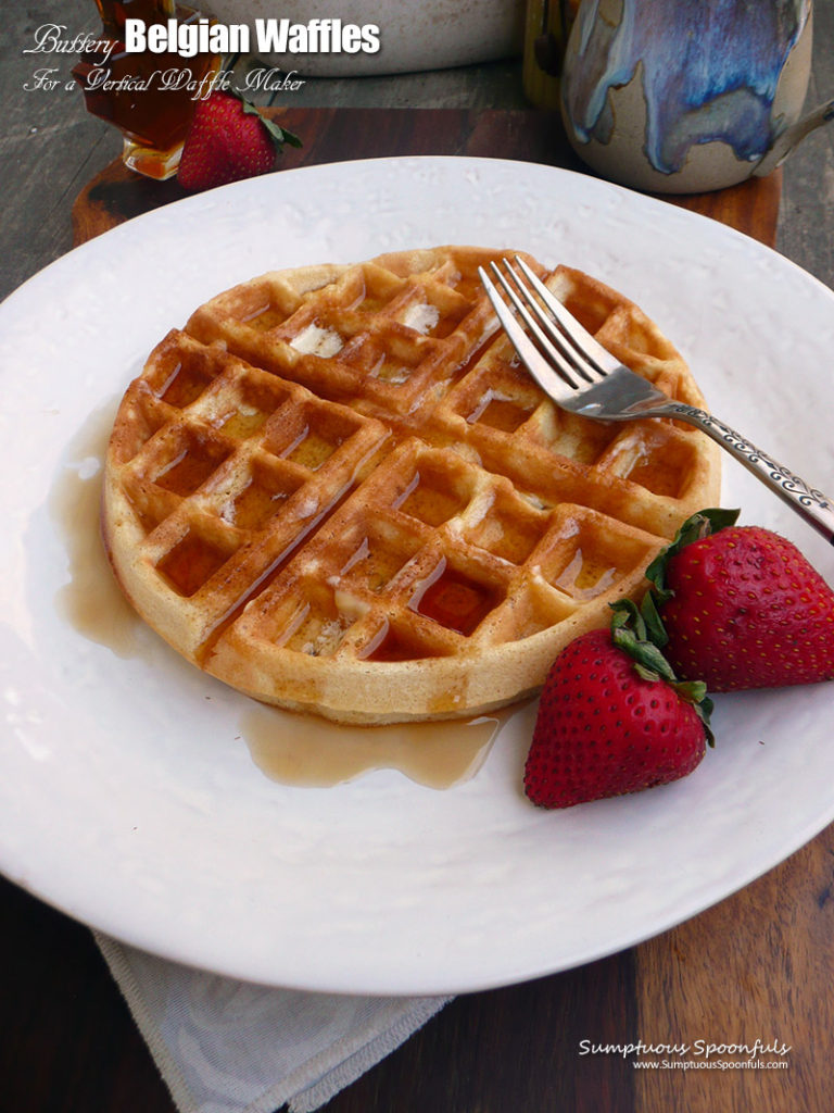 Buttery Belgian Waffles for a Vertical Waffle Maker | Sumptuous Spoonfuls