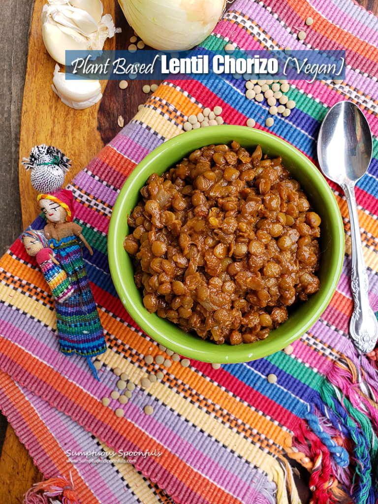 How to Turn Lentils into Plant-Based Chorizo (Vegan) | Sumptuous Spoonfuls