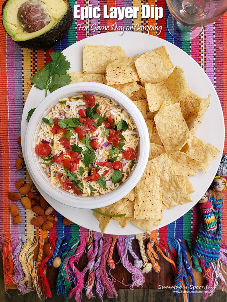 The Best Layer Dip for Game Day or Camping | Sumptuous Spoonfuls